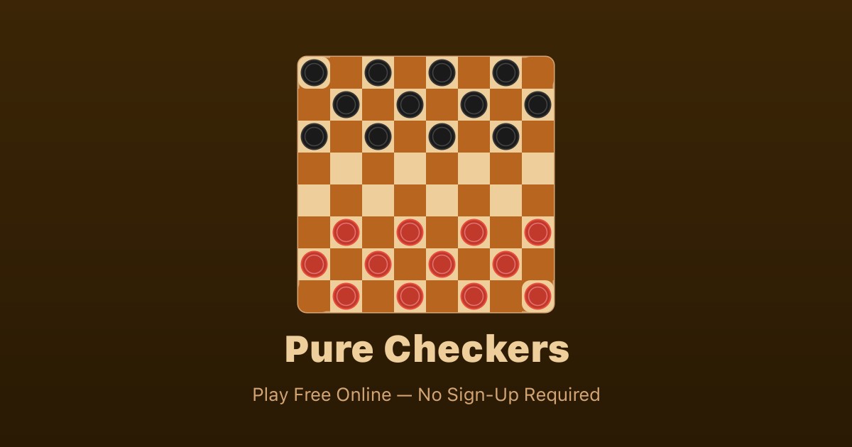 Checkers — Play Free Checkers Games Online | Pure Checkers